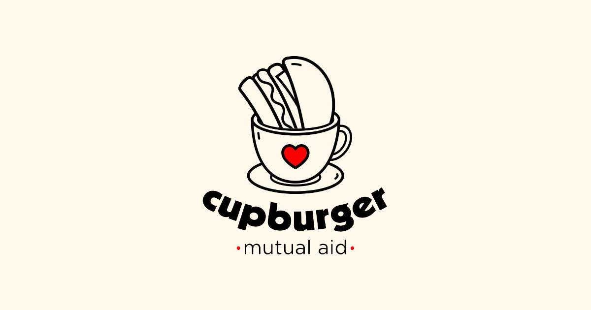 APPLY - Cupburger Mutual Aid