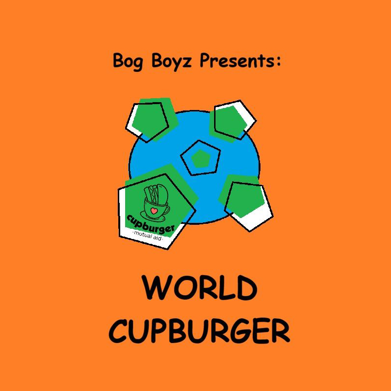 The Bog Pod Fundraiser Draw - Cupburger Mutual Aid